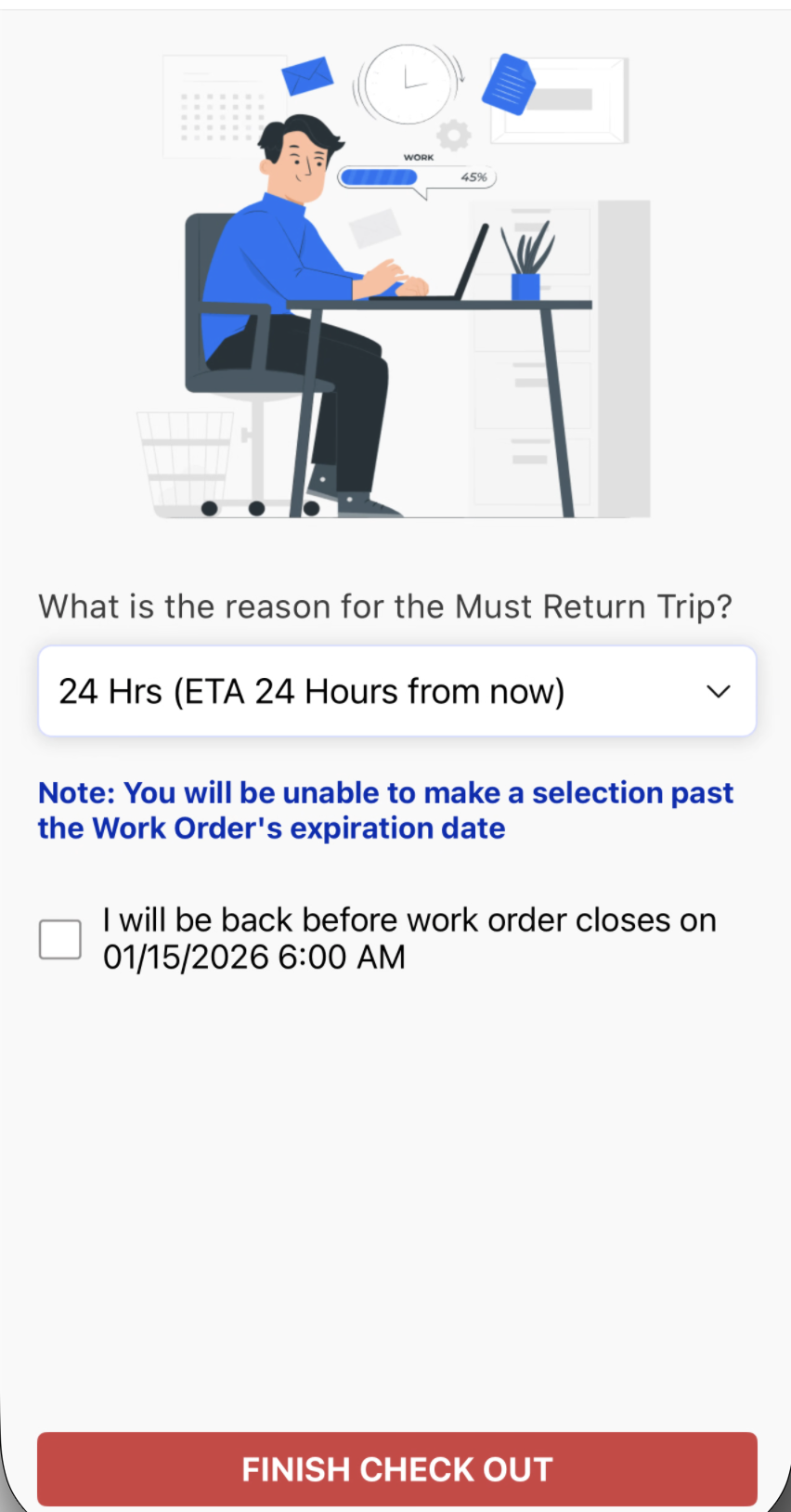 Enable Technicians to create a 'Must Return' Trip Expiring on the Close ...